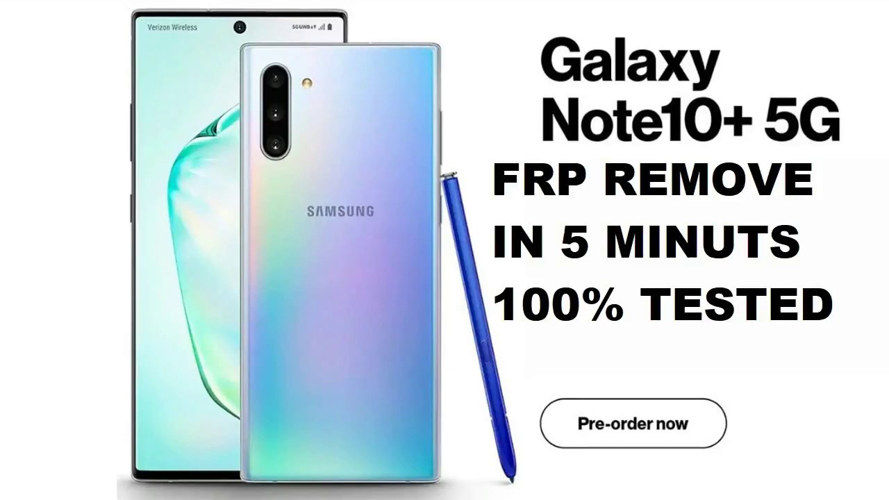 Samsung Galaxy Note10 5G (SM-N971N) FRP Remove in 5 minuts 100% tesetd ...