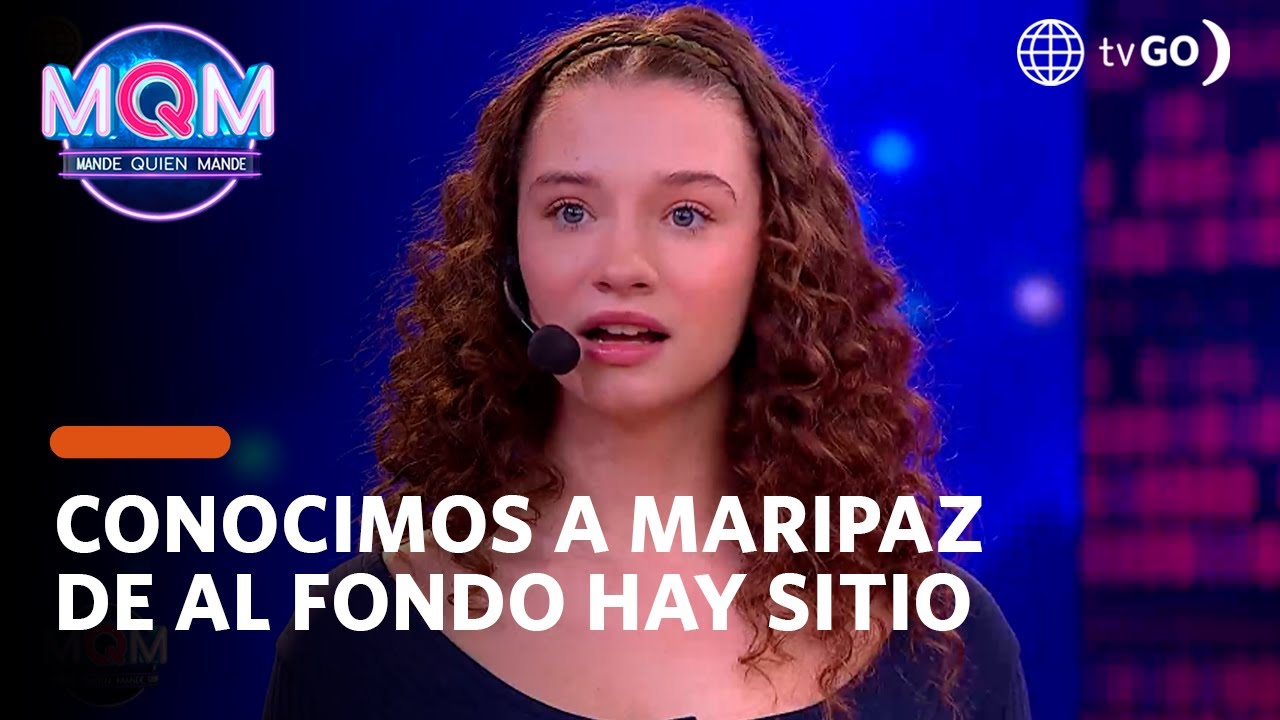 Mande Quien Mande: Presentamos a Maripaz de "Al Fondo Hay Sitio" (HOY) - YouTube