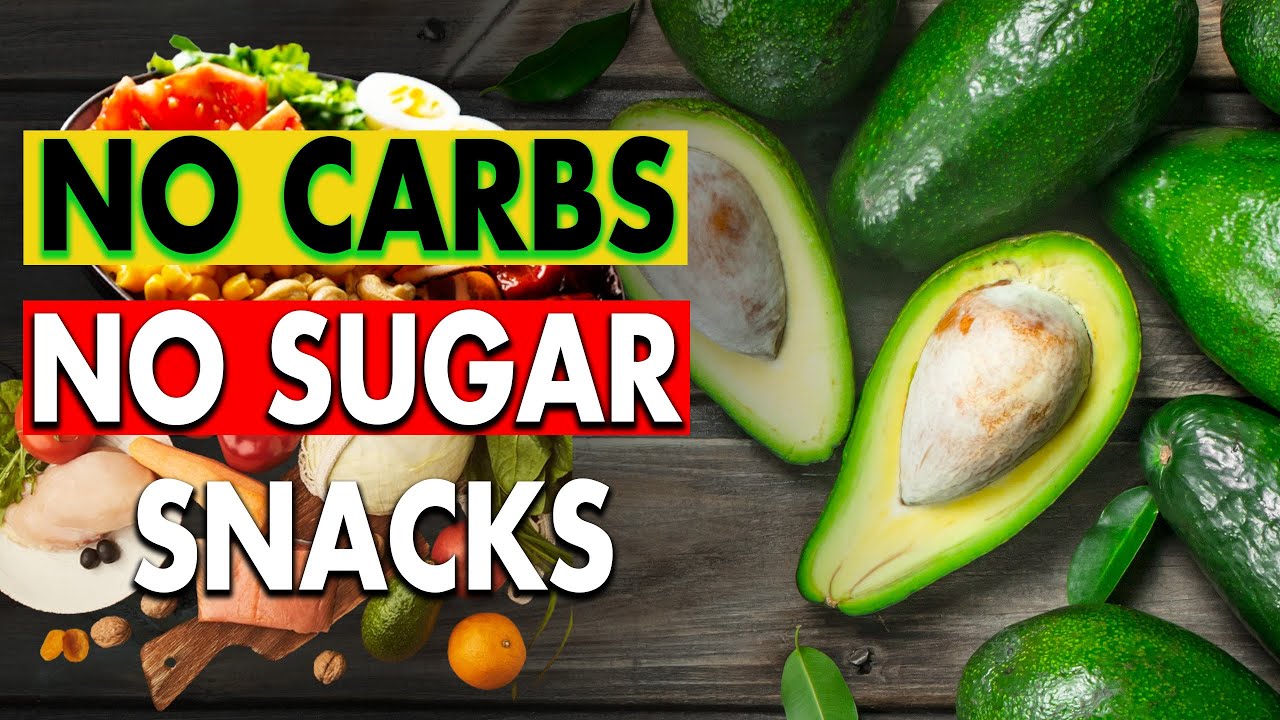 Top 10 Healthiest Snacks Low Carb Sugar Free Snacks Youtube