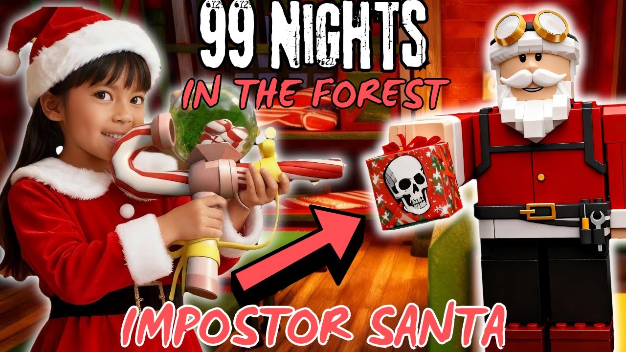 99 Nights in the Forest but we Meet Imposter Santa 🎅🏻 - YouTube