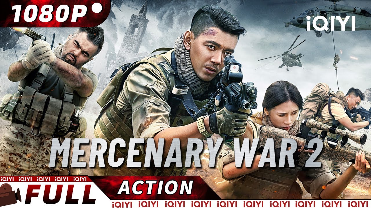 【ENG SUB】Mercenary War 2 | Crime Action | New Chinese Movie | iQIYI ...