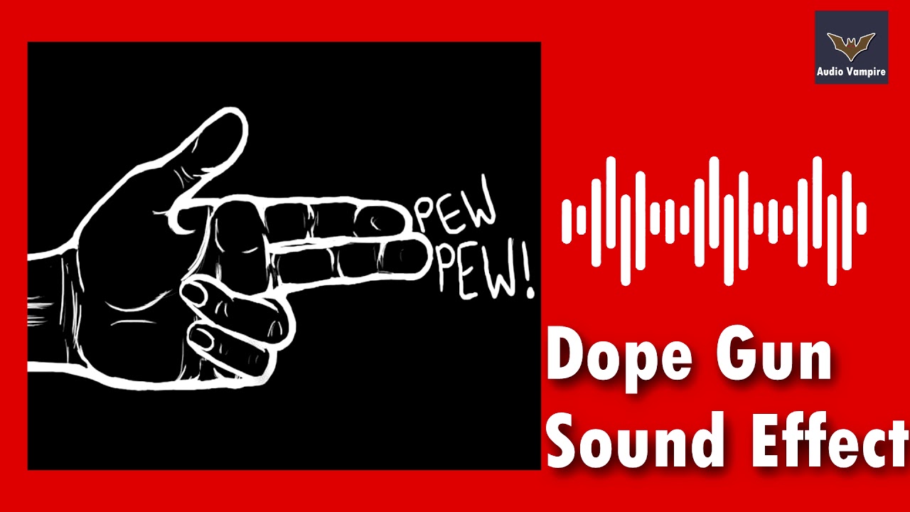Dope Pistol Sound Effect | Free Dope Sound Effects | Free Sound Effects ...