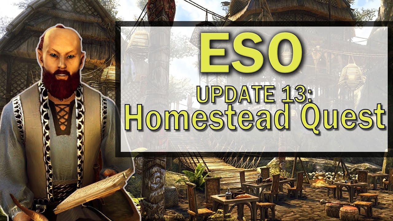 Homestead Quest | Elder Scrolls Online: Homestead (PTS) - YouTube