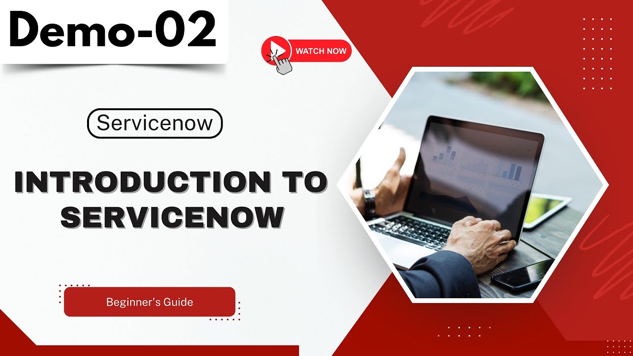 Servicenow Demo 02 | Introduction To ServiceNow | Beginner's Guide - YouTube