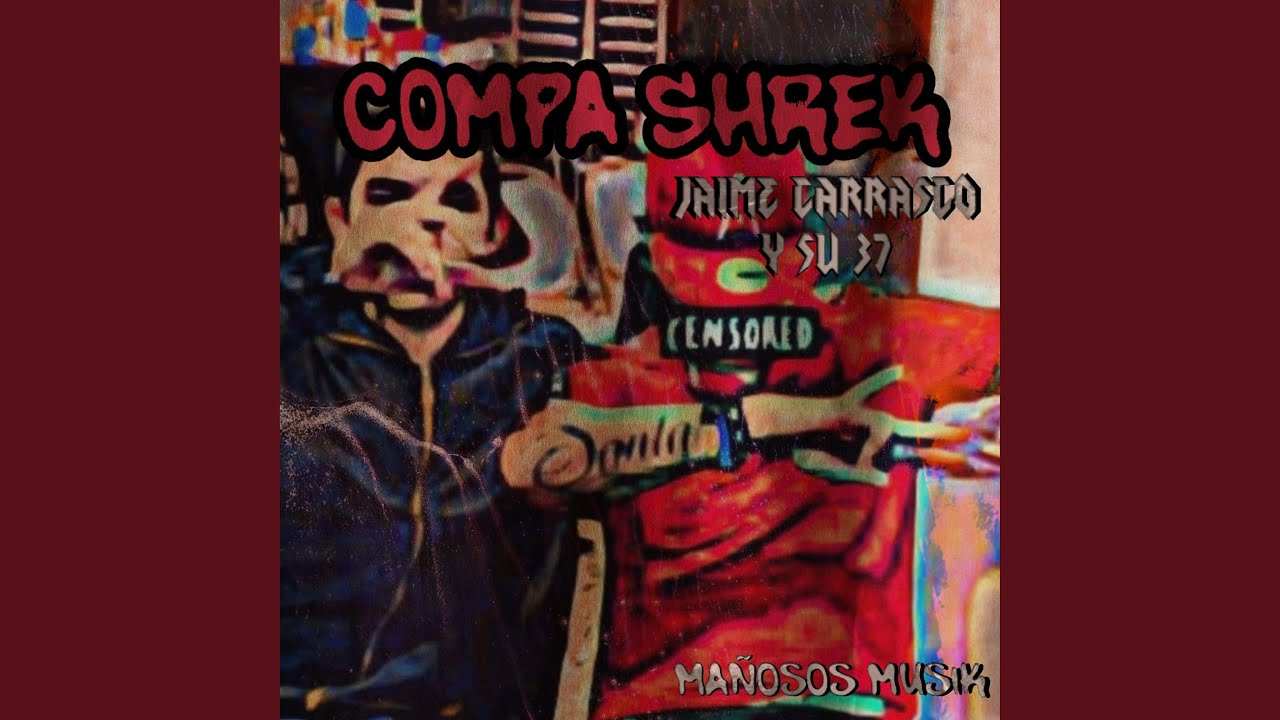 Compa Shrek - YouTube