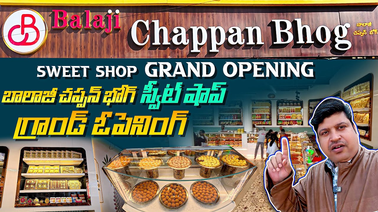 Balaji Chappan Bhog Sweet Shop Grand Opening in Hyderabad Telangana ...