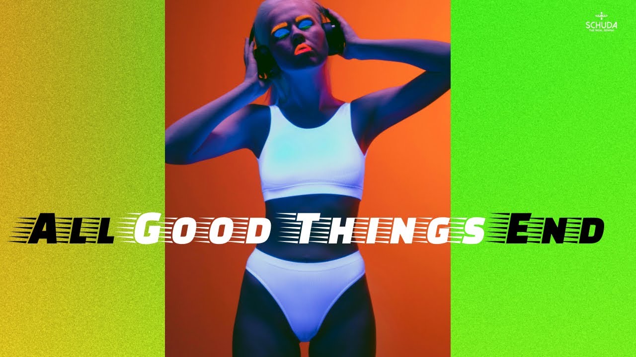 All Good Things End - YouTube