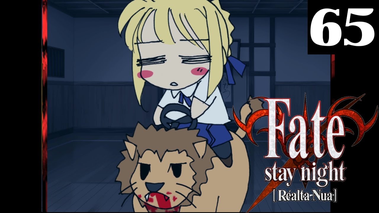 House Under Siege! (Bad End) | Fate/Stay Night [Fate Route] Part: 65 w ...