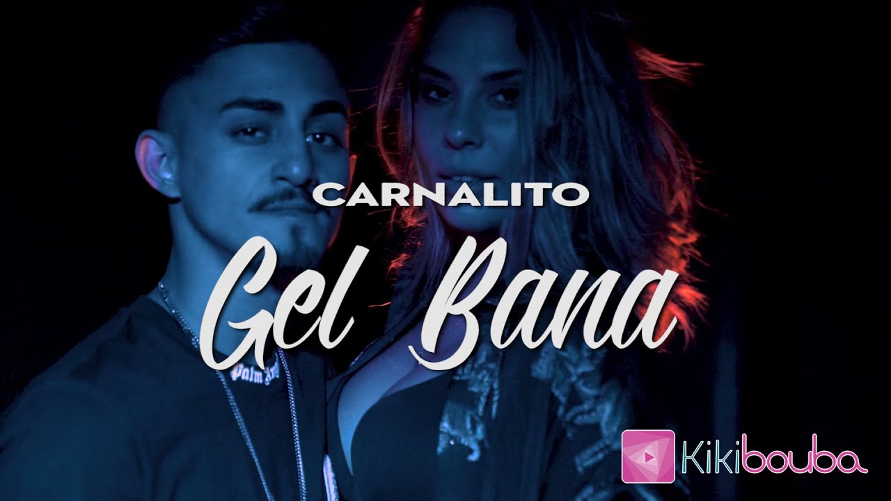 Carnalito - Gel Bana (Video Klip) - YouTube