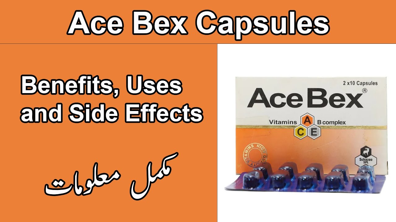 Acebex || Ace Bex Capsule Benefits Uses And Side effects In Urdu Hindi ...