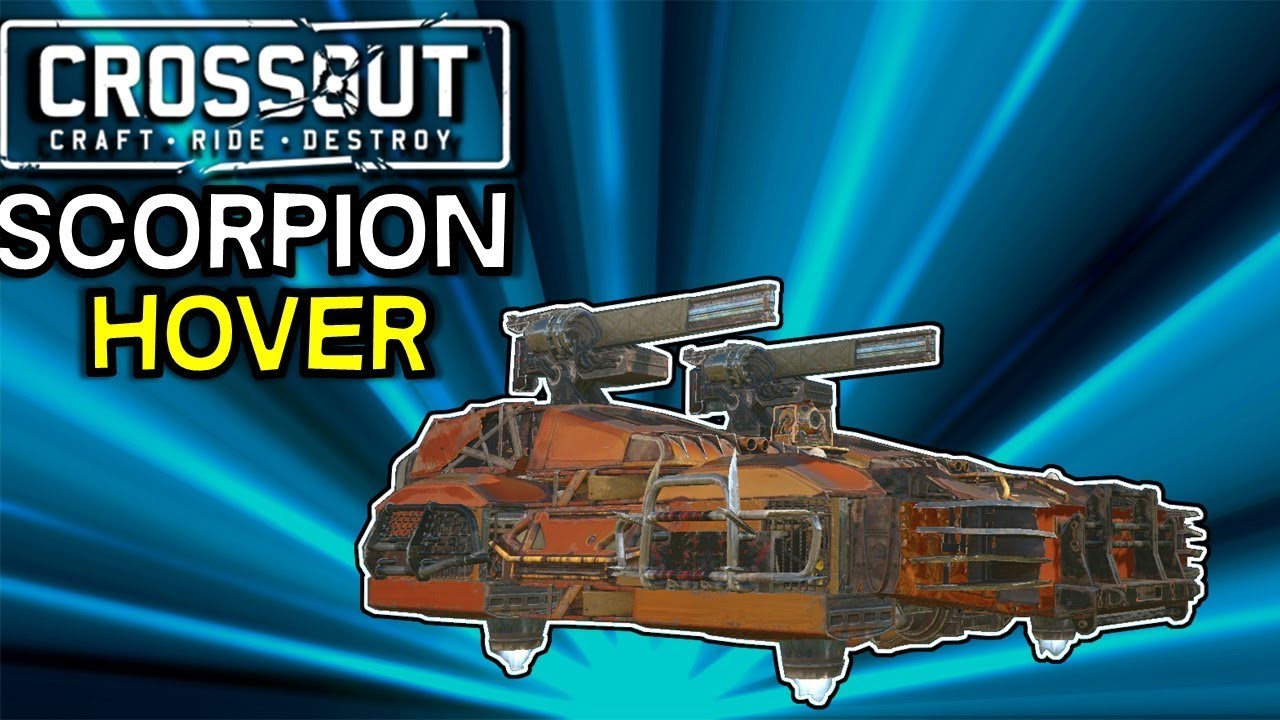 Crossout -- Scorpion Hover Build (Can Relic Weapons Make up for Skill ...