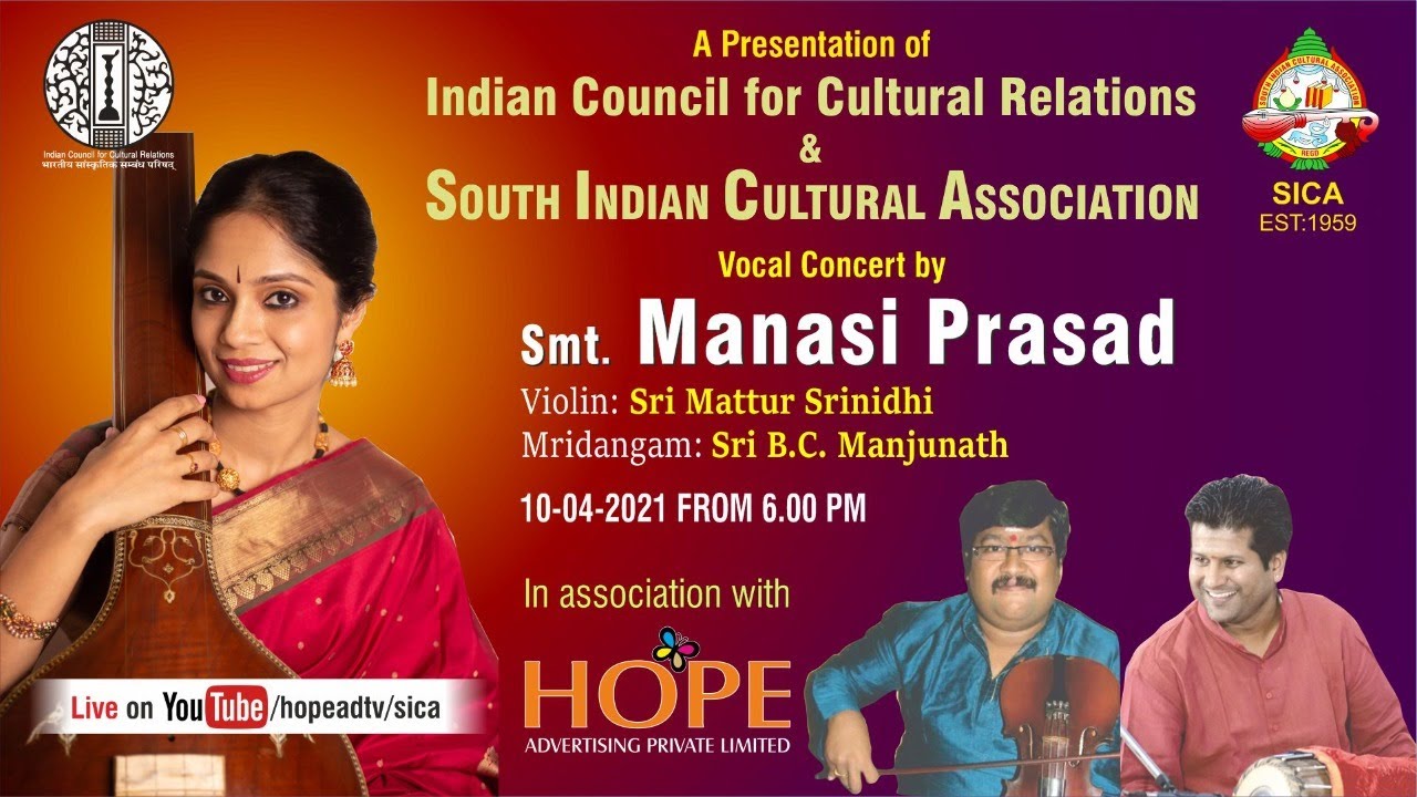 A Presentation of ICCR & SICA || Vocal Concert by Ms Manasi Prasad on ...