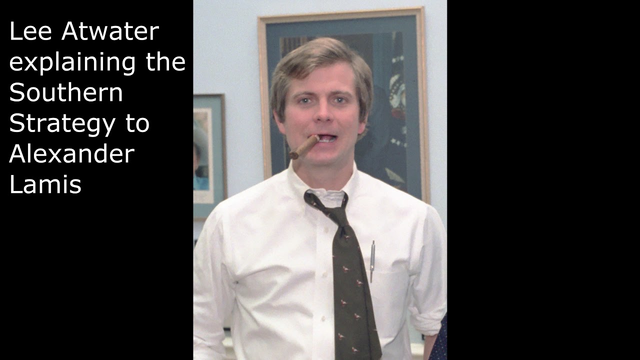 Lee Atwater explains the "Southern Strategy" as regards race - YouTube