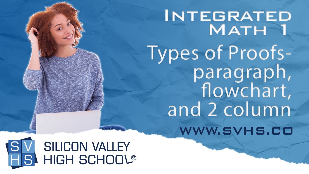 Types of Proofs- paragraph, flowchart, and 2 column - YouTube