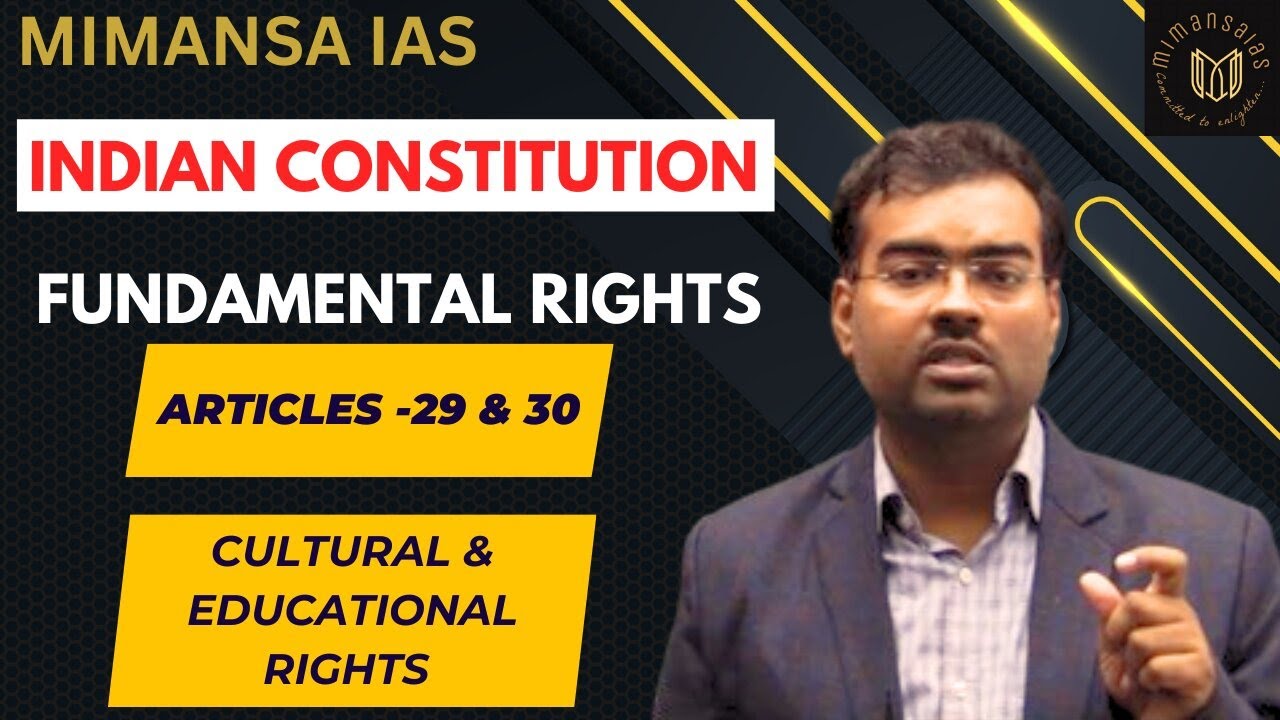 Constitution | Fundamental Rights | Article 29 & 30 | Cultural And ...