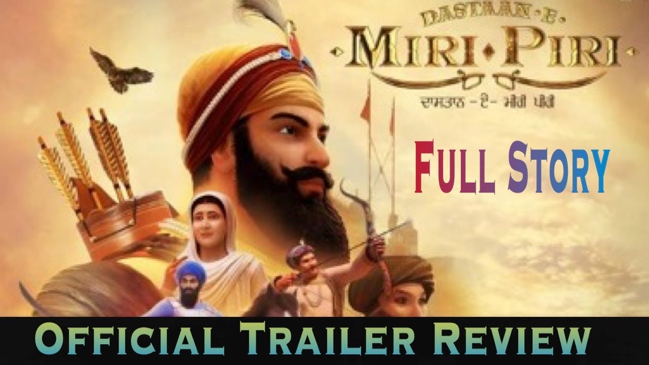 Dastaan E Miri Piri Full Movie Story Official Trailer Review dastaan-e-miri-piri-full-movie-story-official-trailer-review