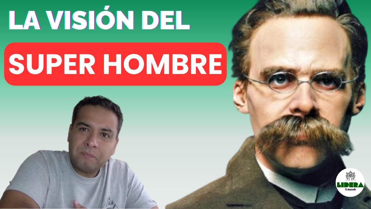 LA VISION DEL SUPERHOMBRE - Friedrich Nietzsche - Filosofía/Desarrollo ...