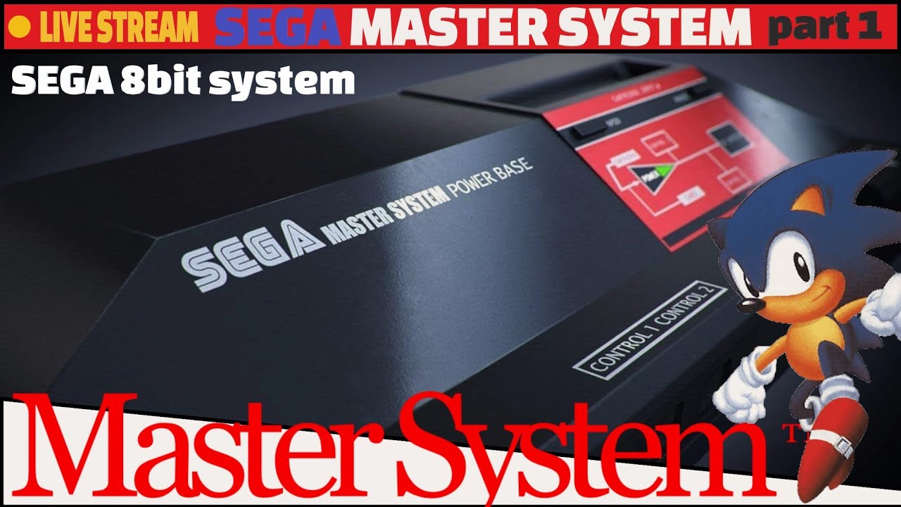 LIVE - SEGA MASTER SYSTEM - 8bit by SEGA part 1🔥 - YouTube