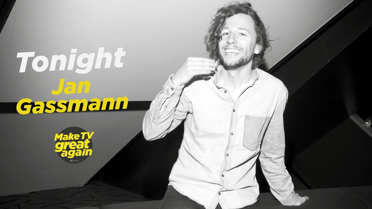 Make TV Great Again e8 - Tonight Jan Gassmann - YouTube
