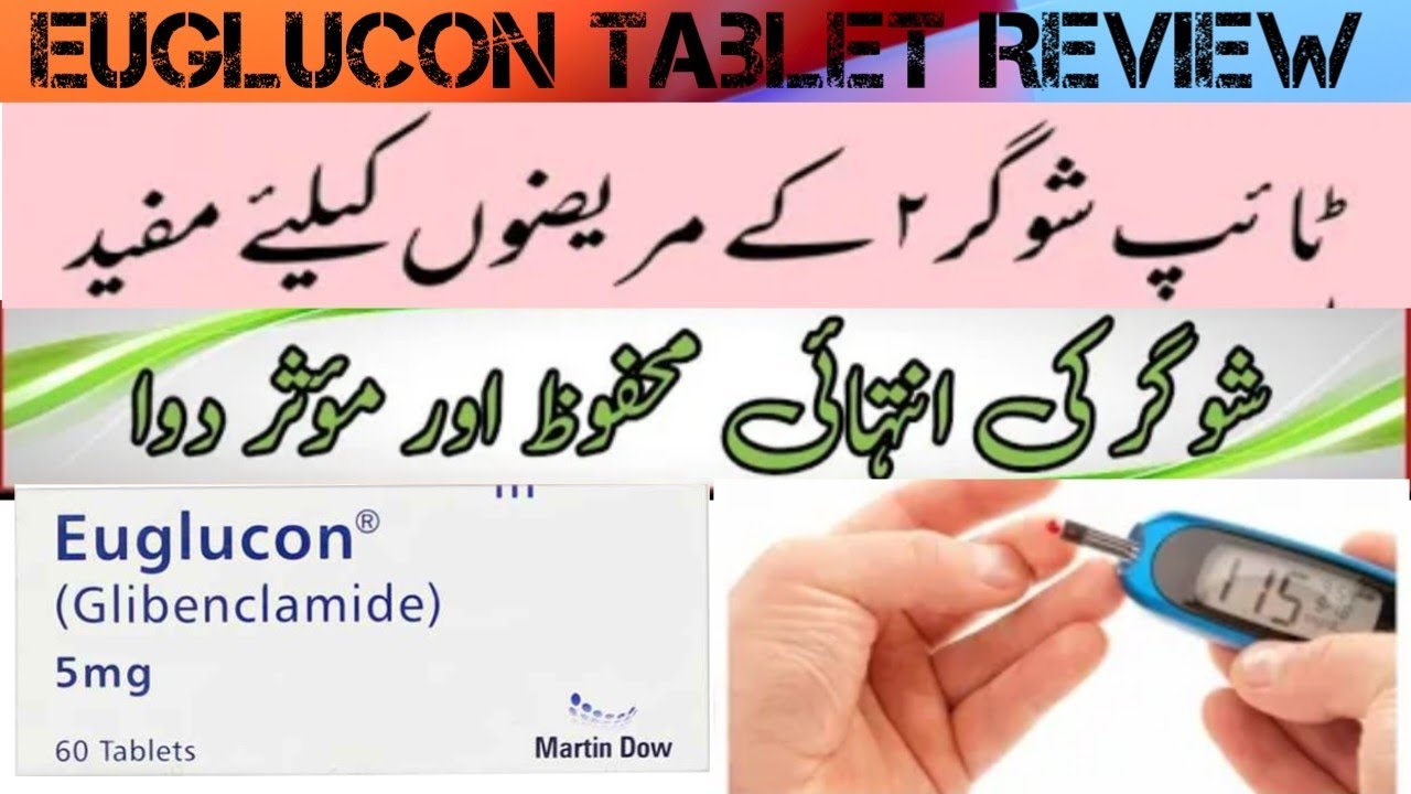 Euglucon Tablet Uses and Side Effects in Urdu Hindi. Glibenclamide ...