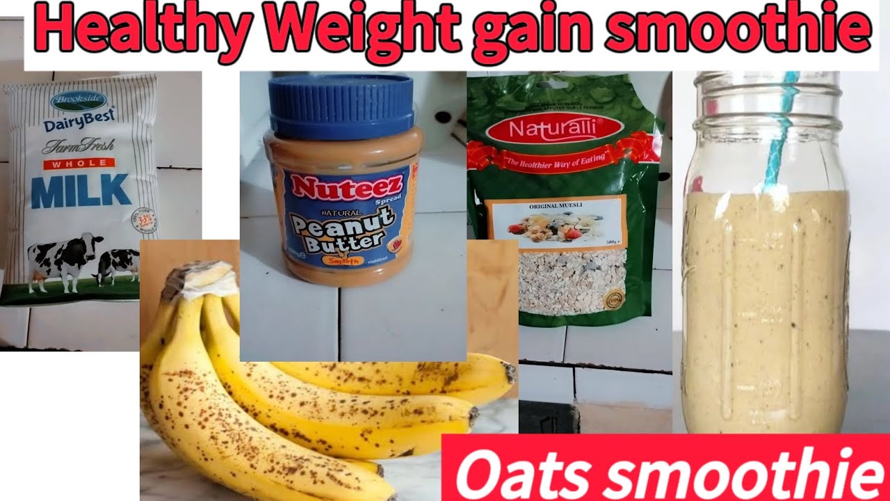 Healthy weight gain smoothie recipe//Oats for breakfast//Nutritious ...