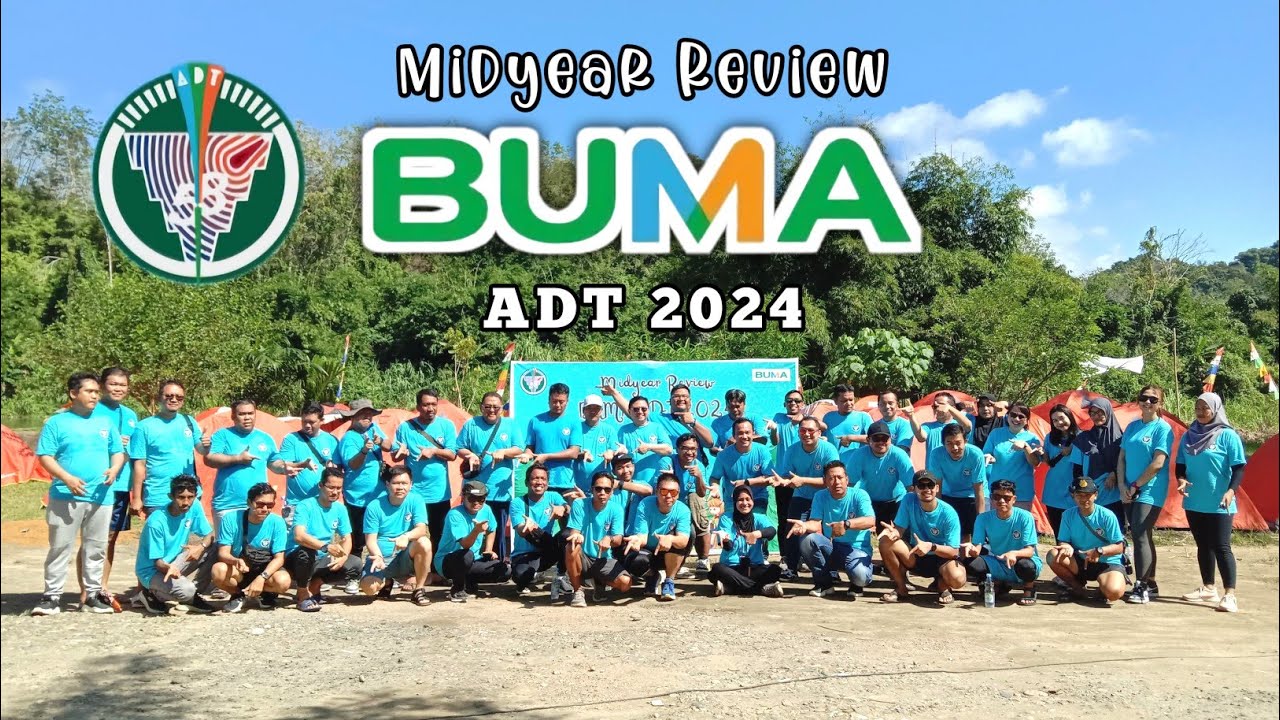 MIDYEAR REVIEW BUMA ADT 2024 BATCH I WISATA PULAU MAS DESA BARU - YouTube
