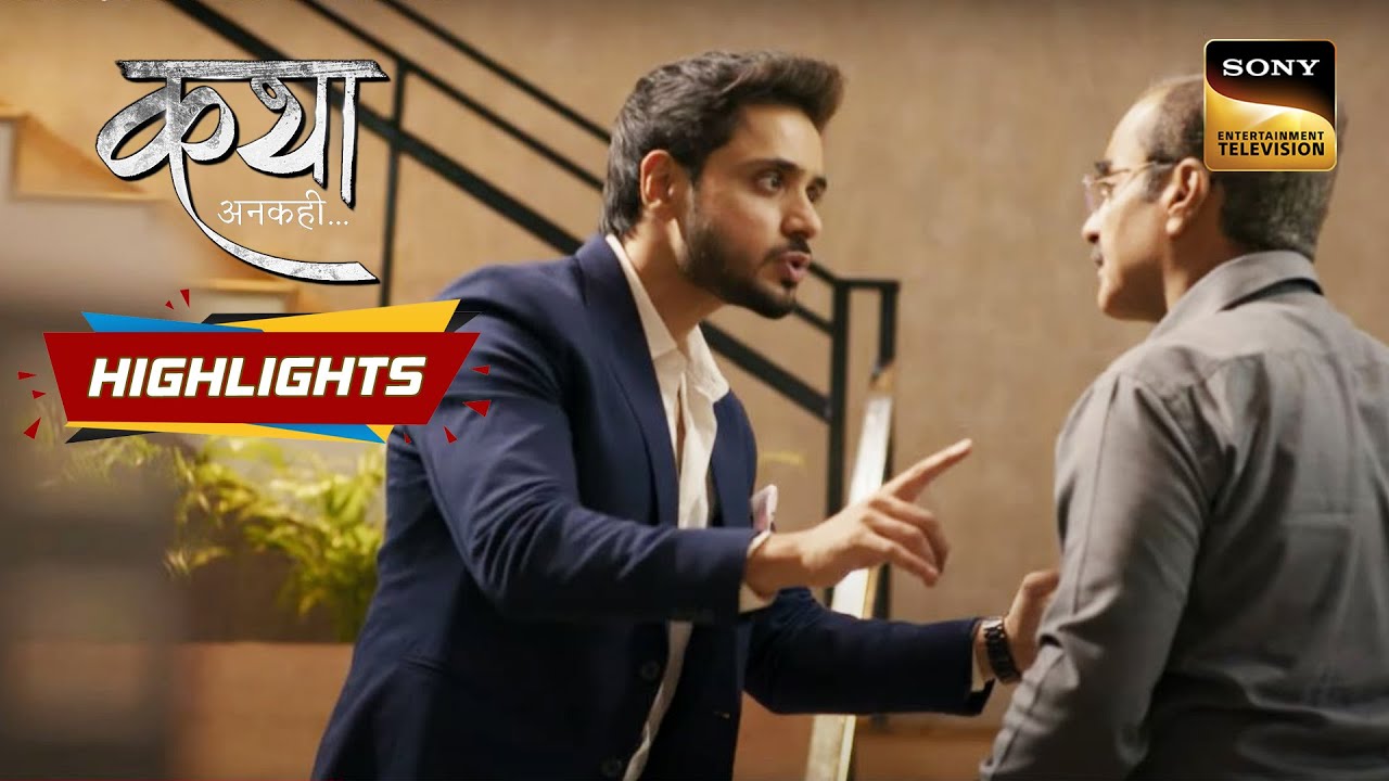 Katha Ankahee | Ep 120 | Highlights | कथा अनकही - YouTube