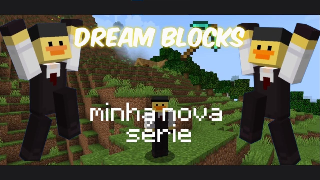 Dream blocks, O início!!! episódio 1 - YouTube