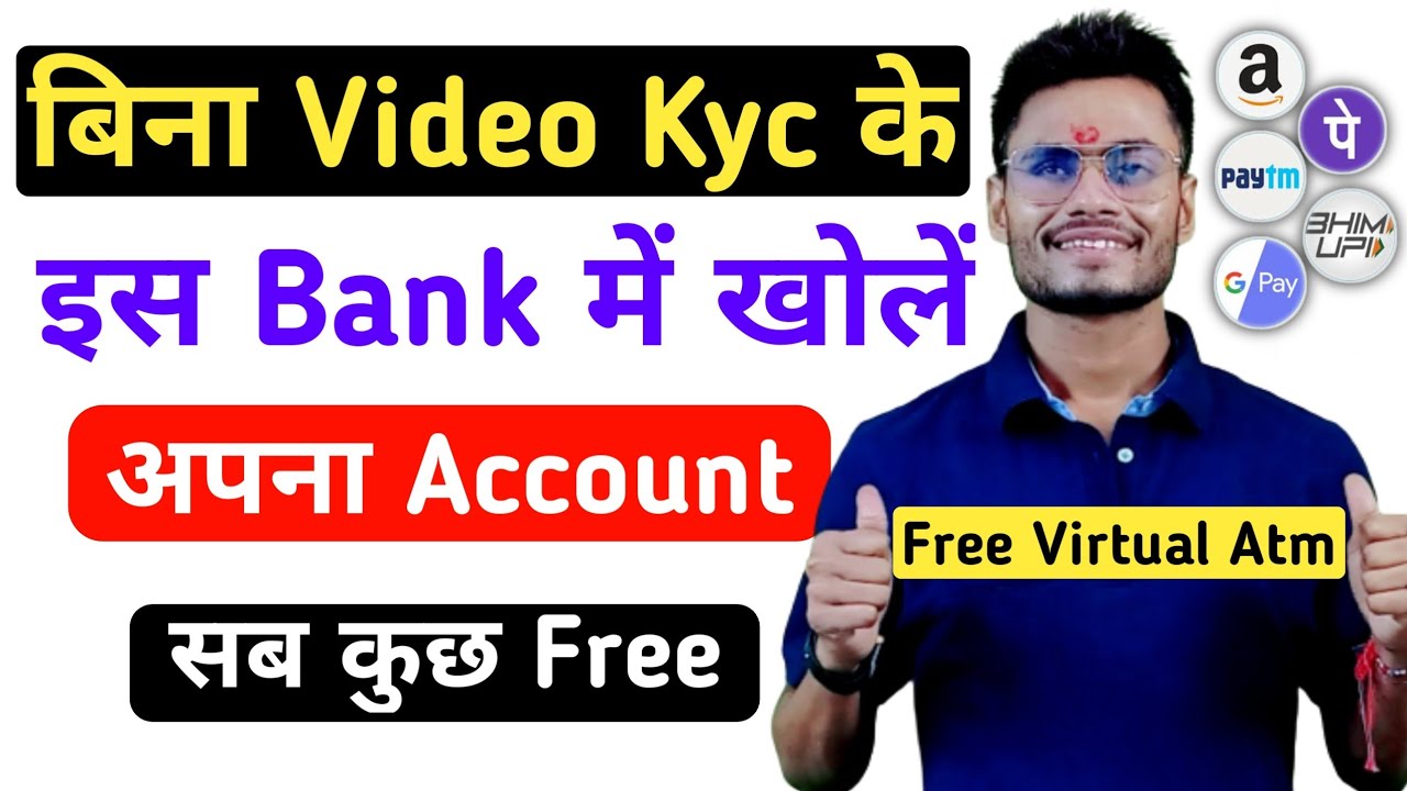 without video kyc bank account opening zero balance। zero balance bank ...