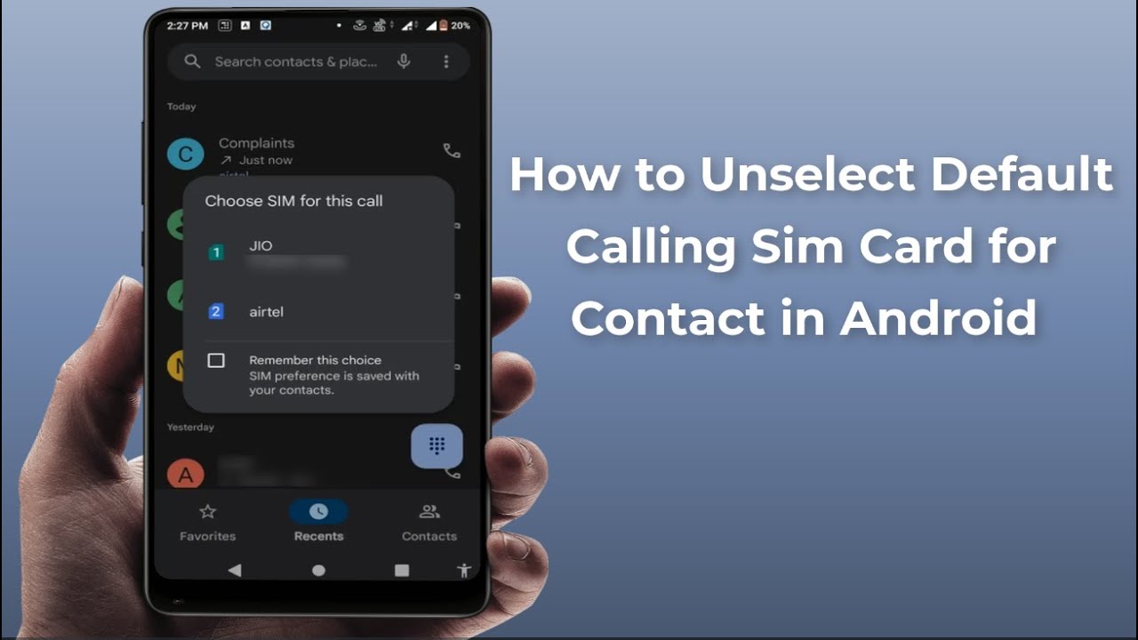 How to Reset Remember Sim for Contacts in Android Device - YouTube