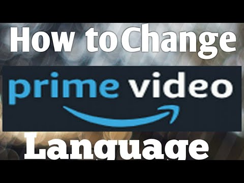 How to Change !! Amazon prime Video Language - YouTube