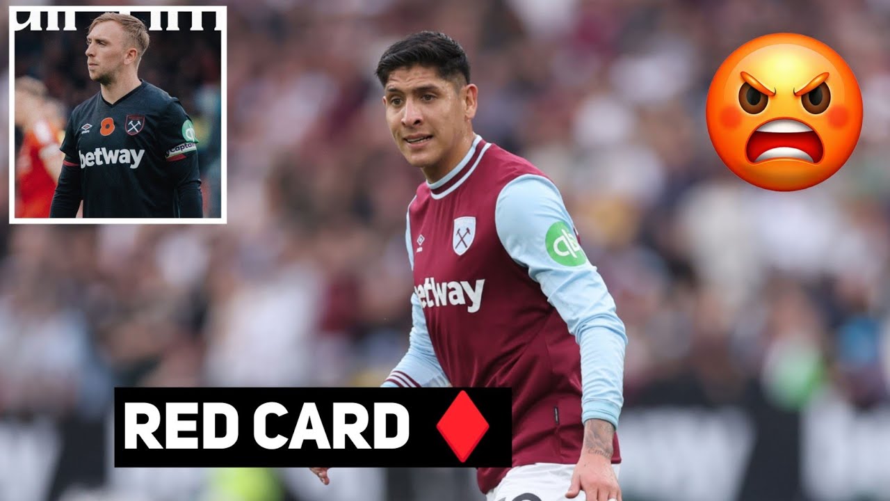 West Ham Player Edson Alvarez Got Red Card ♦️ | Edson Alvarez Red Card ...