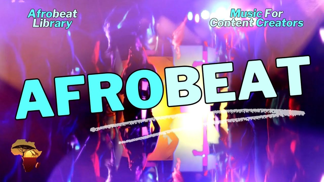 WADA | Afrobeat Library | Music For Content Creators - YouTube