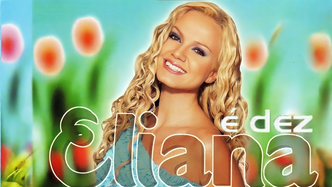 Eliana - É Dez (CD Completo / Legendado) - YouTube