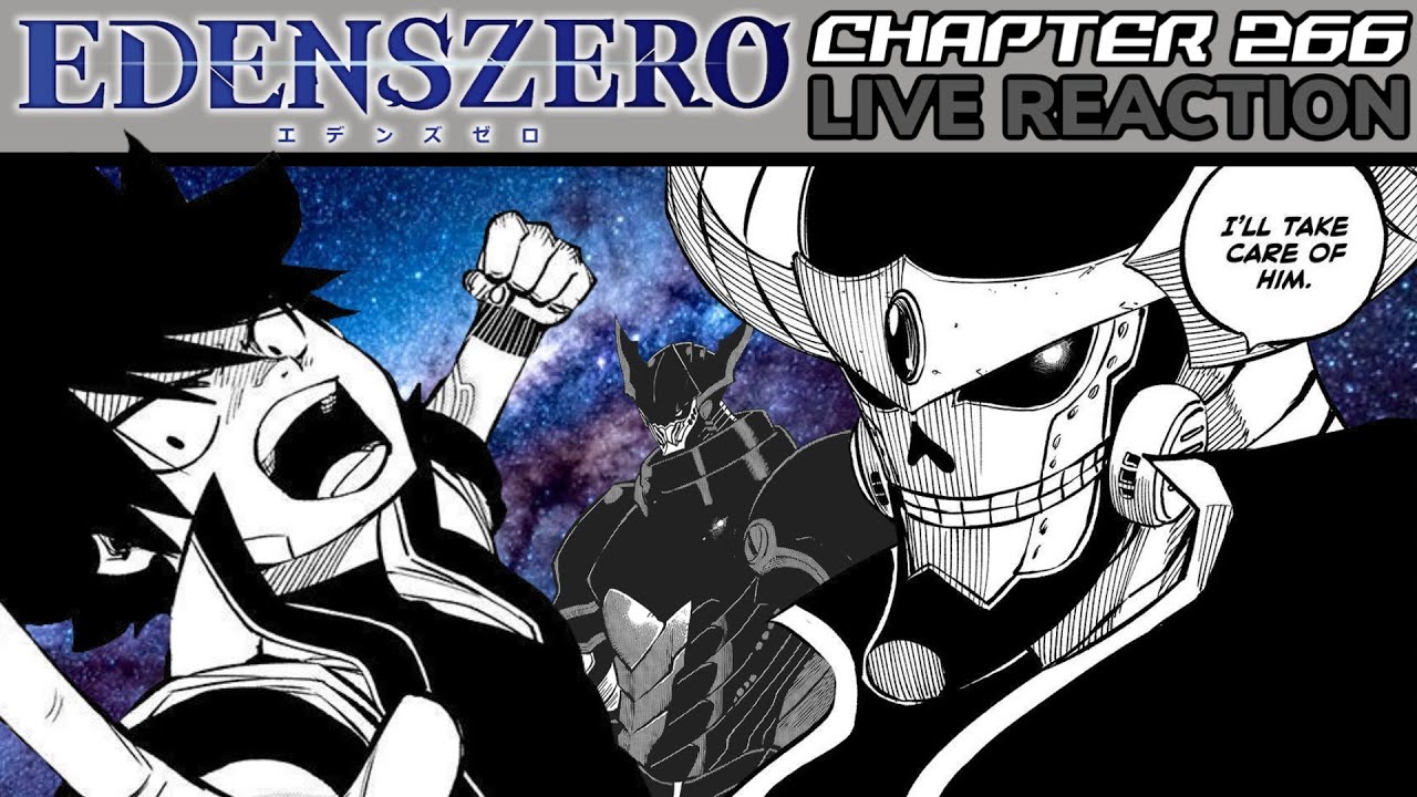 SO ZIGGY PULLS UP!!! 😴 Edens Zero Chapter 266 Live Reaction/Thoughts - YouTube