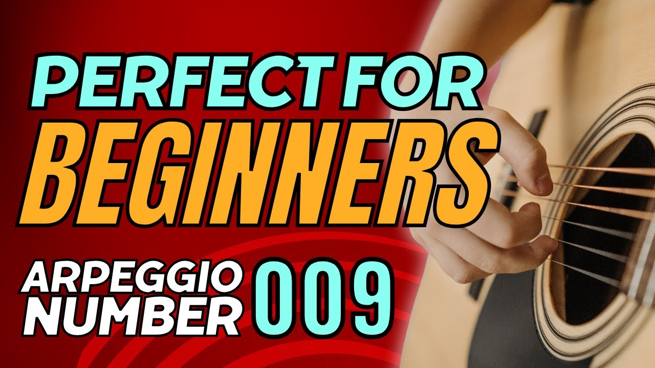 Easy Fingerstyle Arpeggios for Beginners | Improve Your Guitar Skills ...
