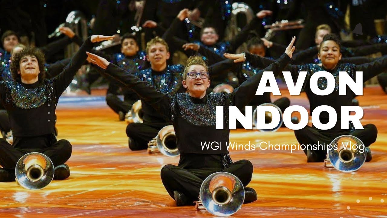 2022 Avon Indoor | WGI Winds Championships Vlog - YouTube