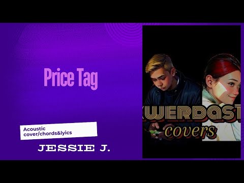 Price Tag (Jessie J.) acoustic cover ( chords and lyrics) - YouTube