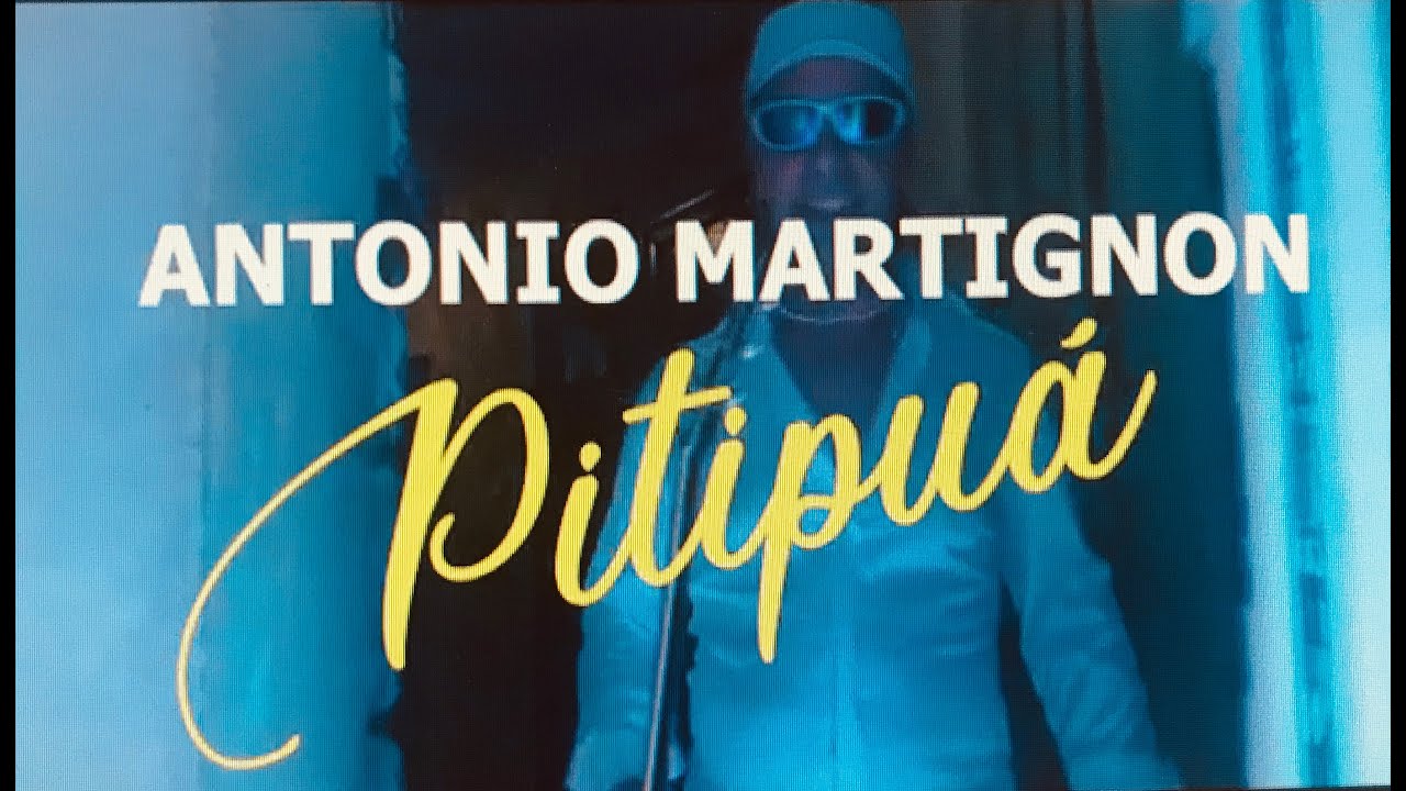Antonio Martignon - Pitipua' ( Official Music Video ) - YouTube