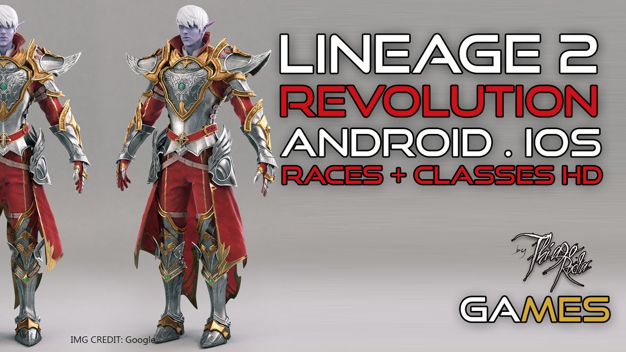 Lineage 2 Revolution | Android IOS Races + Classes | Games - YouTube