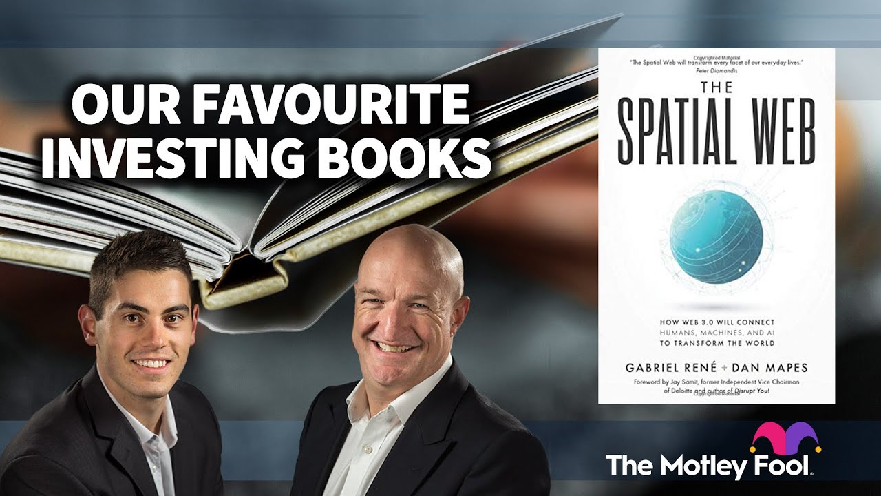 The Spatial Web -- Our Favourite Investing Books - YouTube