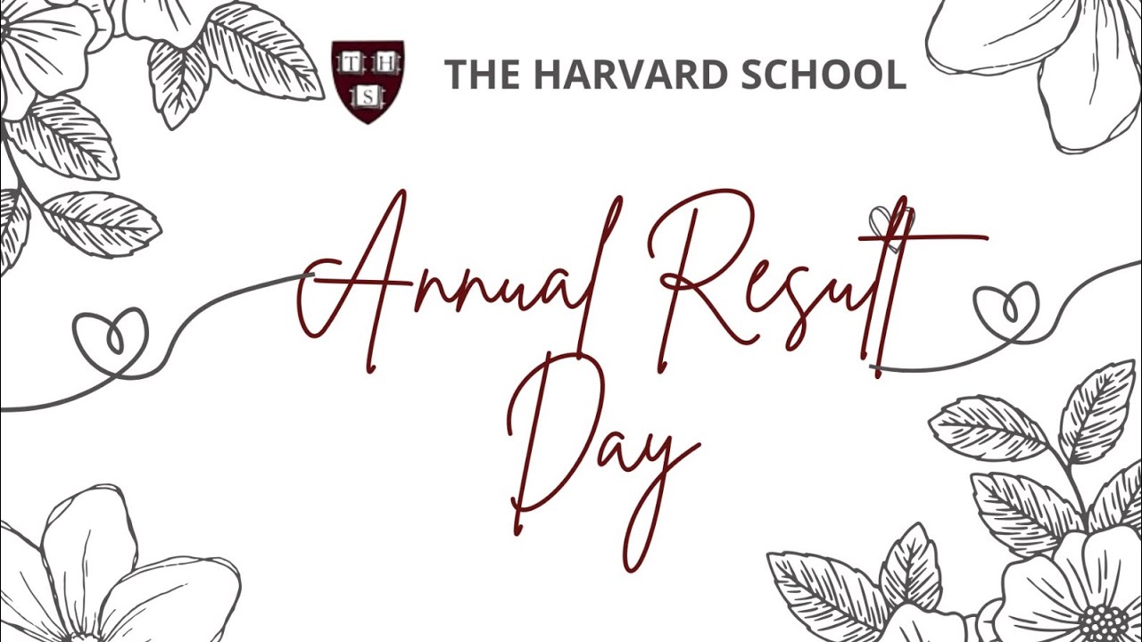Annual Result Day Congratulations to the Leading Starts of The Harvard ...