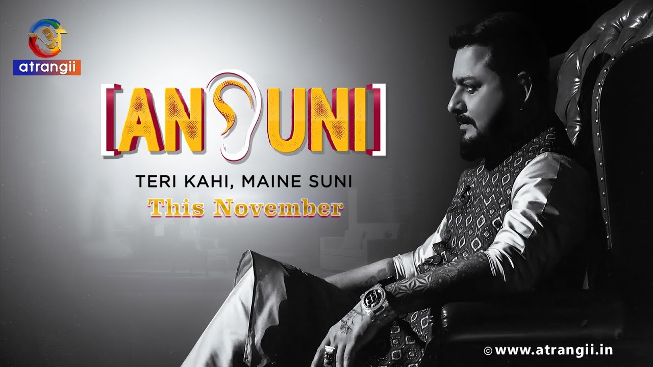 Ansuni - Teri Kahi, Maine Suni | Trailer - 2 | This November ...