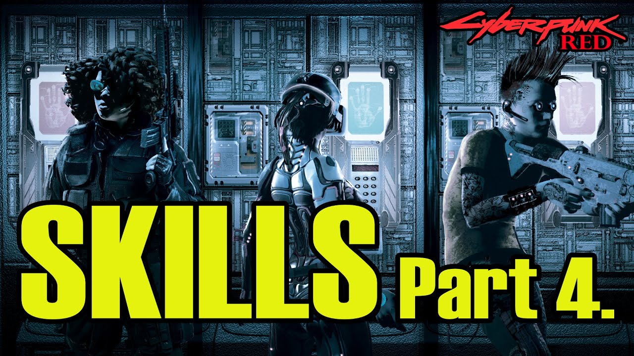 Skills In Cyberpunk Red, Part 4 - YouTube