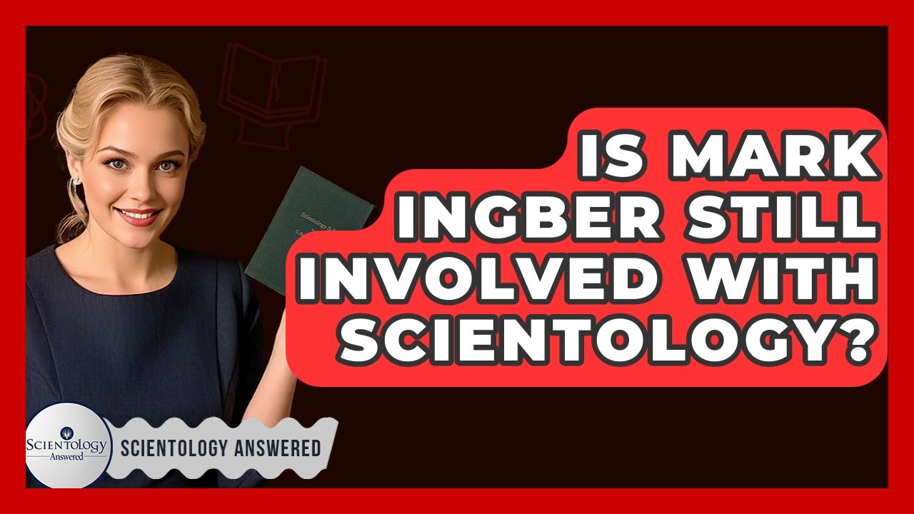Is Mark Ingber Still Involved With Scientology? - Scientology Answered ...