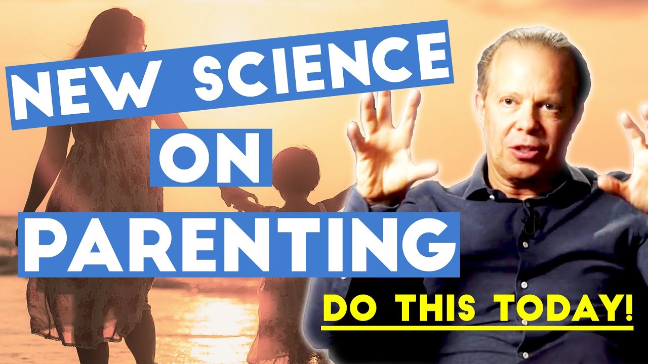 Dr Joe Dispenza - A Revolutionary Way To Raise Your Children - YouTube