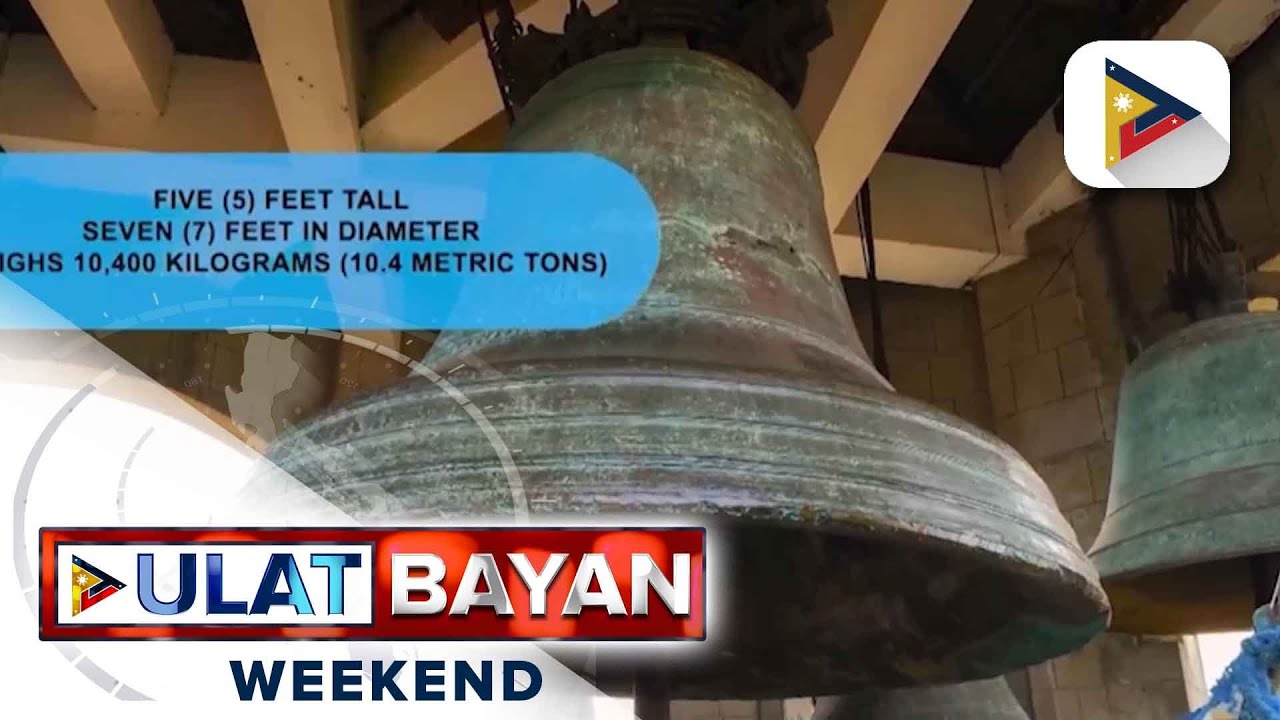 Pinakamalaking kampana sa Southeast Asia na nasa Capiz, pinatunog ng ...