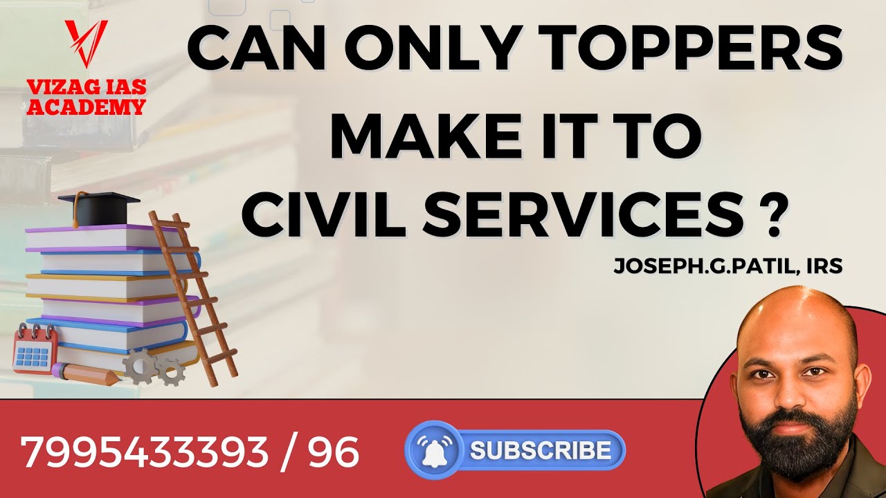 Can only Toppers make it to Civil Services? | UPSC CSE | VIZAG IAS ...