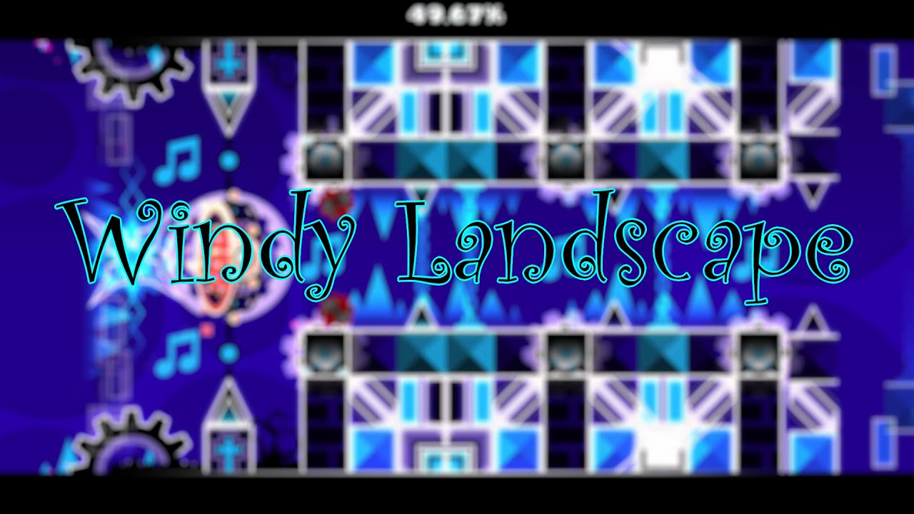 Windy Landscape | Geometry Dash - YouTube