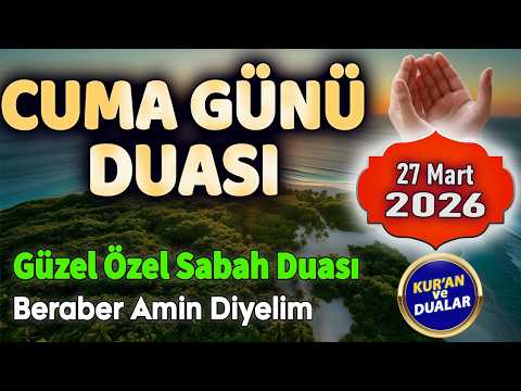 CUMA DUASI DİNLE Şifalı Dua Hazinesi